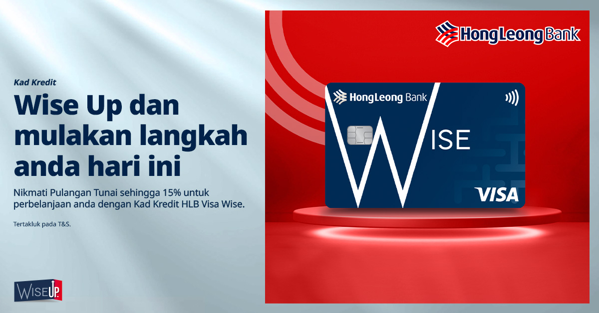 Kad Kredit Hong Leong Bank - WISE, Mohon Kad Kredit Pulangan Tunai