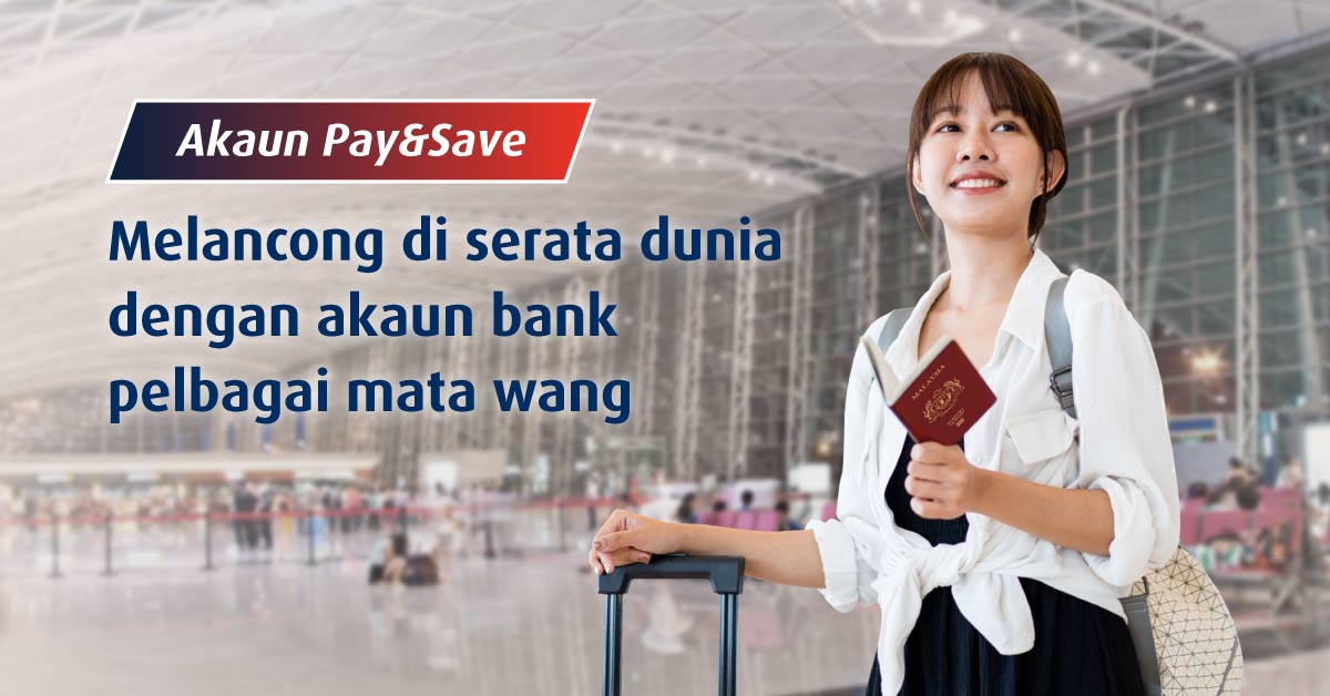 Deposit | Akaun Simpanan Pay&Save