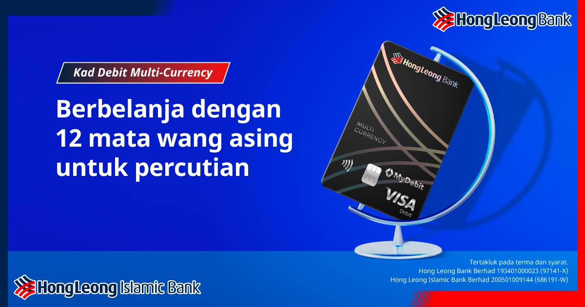 Hong Leong Bank Malaysia - Kad Debit Multi-Currency