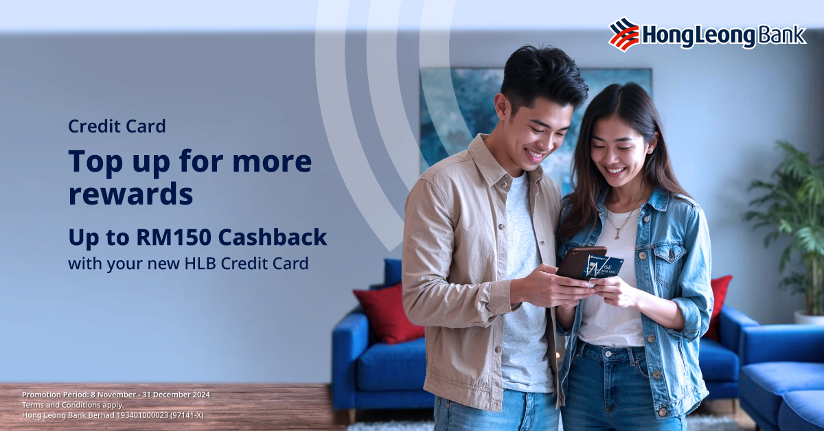 Promotion | Apply & top up with your new HLB Credit Card