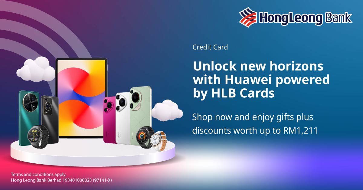 Promotion | Unlock the latest Huawei products with HLB Cards
