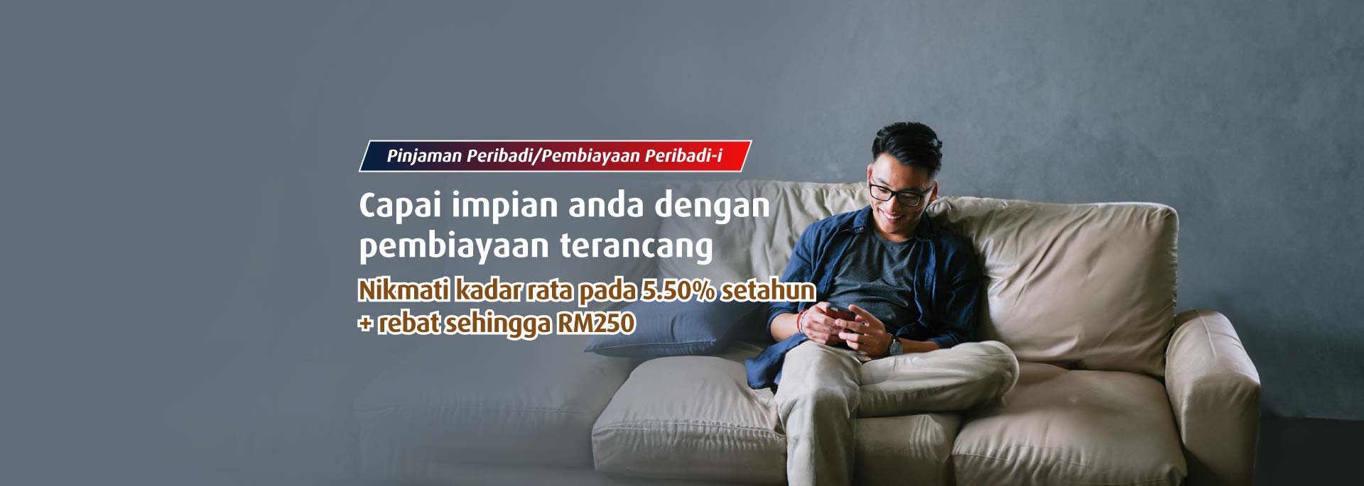 Pinjaman Peribadi/Pembiayaan Peribadi-i